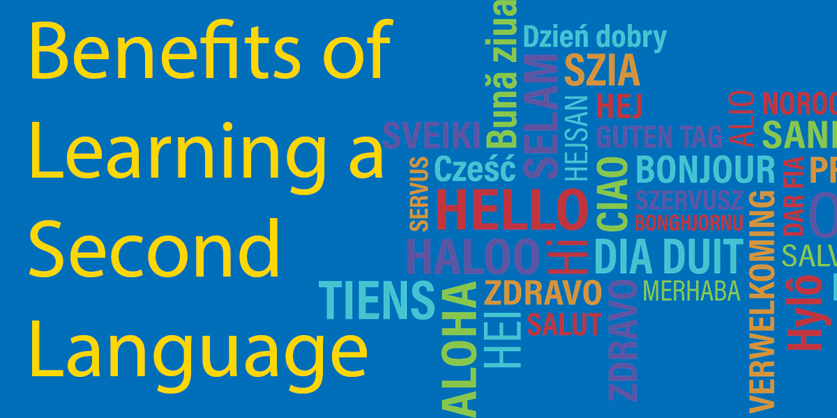 The Benefits Of Learning A New Language My School Years